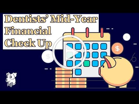 Dentists’ Mid-Year Financial Check Up | E2E Financial, LLC